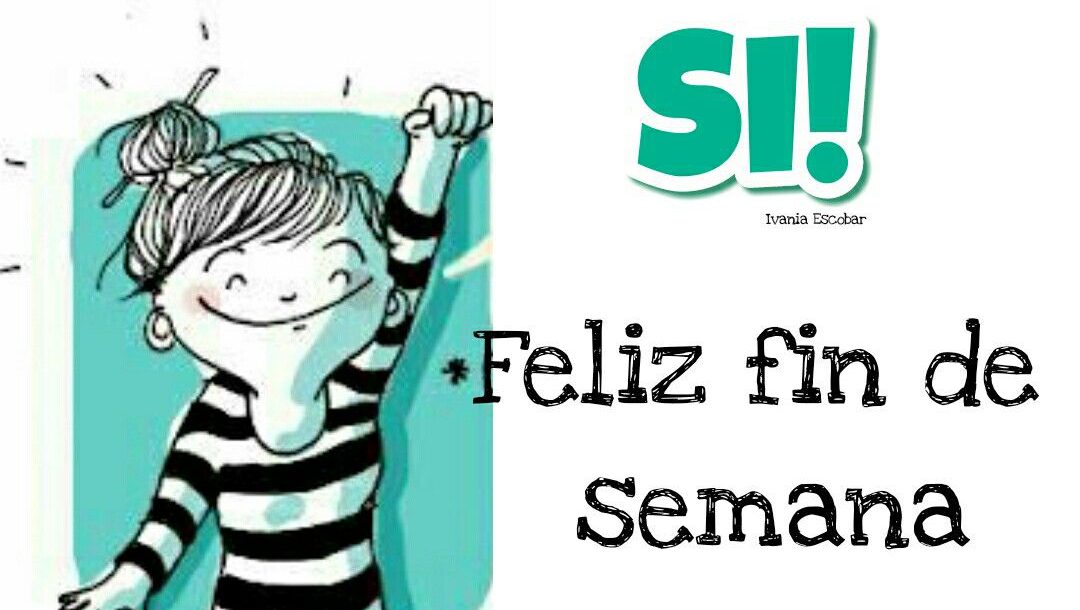 Imagenes De Fin De Semana Animadas – Imágenes de bonitas para descargar ...