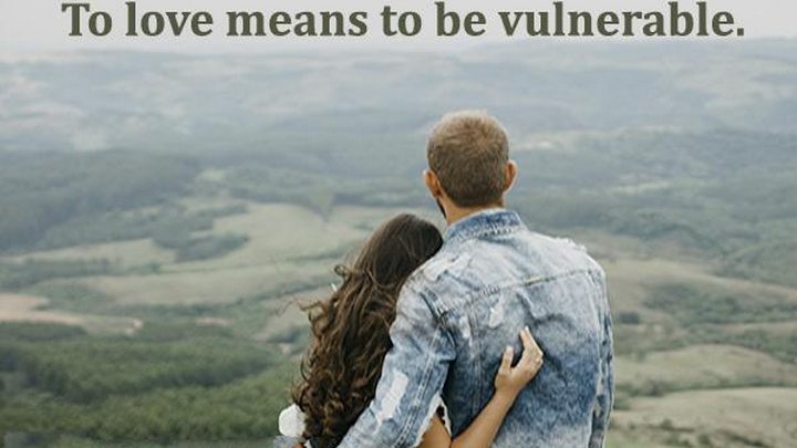 To Love Means To Be Vulnerable Amar Significa Ser Vulnerable frases ...