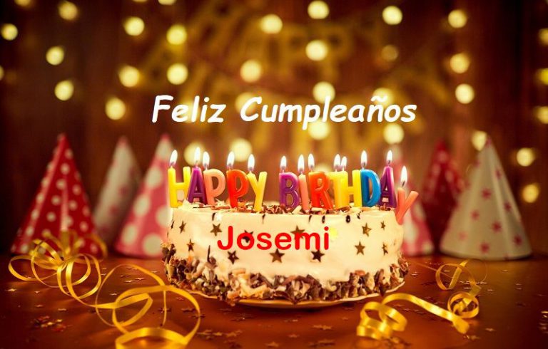 Feliz Cumpleaños Josemi - Imágenes de bonitas para descargar gratis